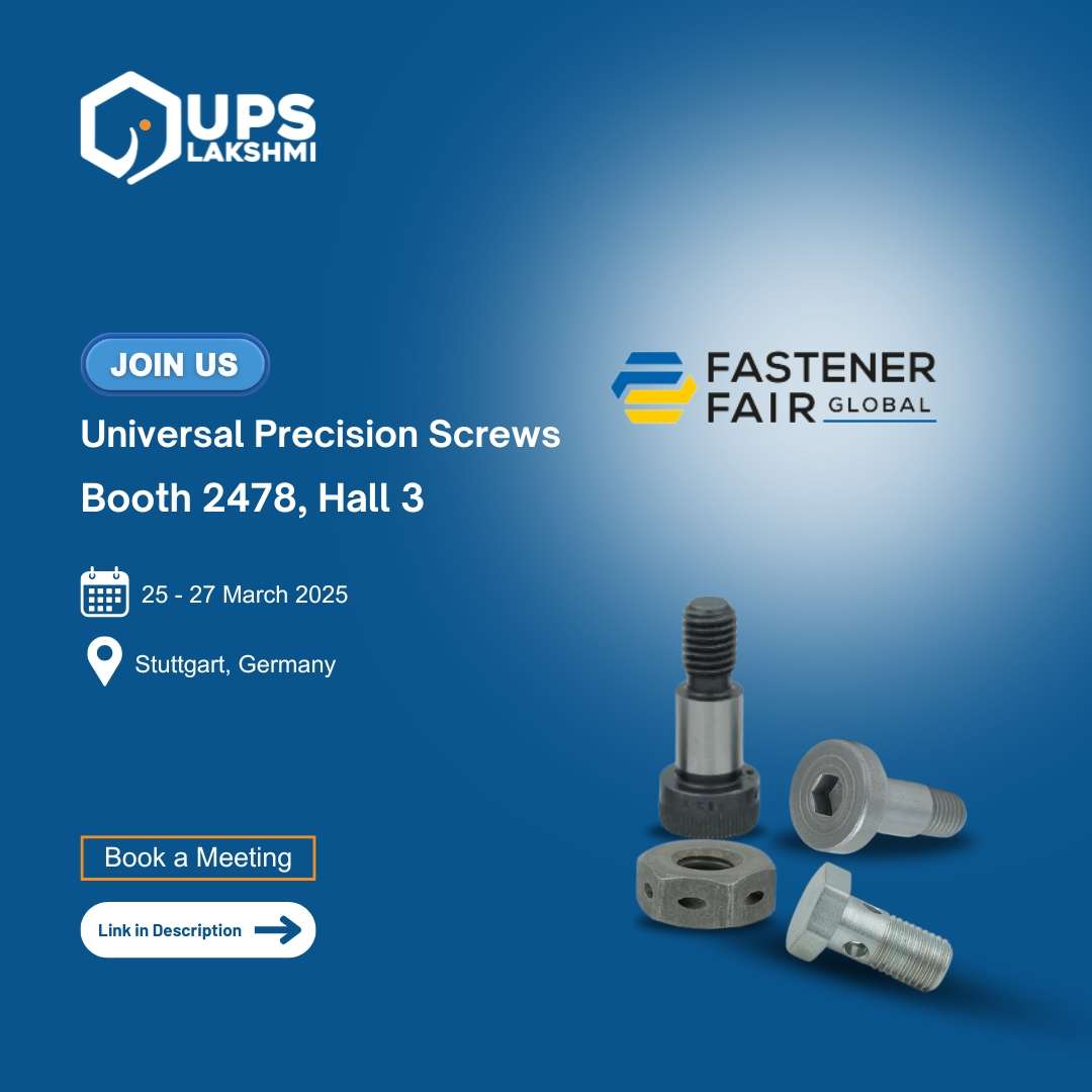 🚀 Join Universal Precision Screws at Fastener Fair Global 2025! 🌍🔩 ...
